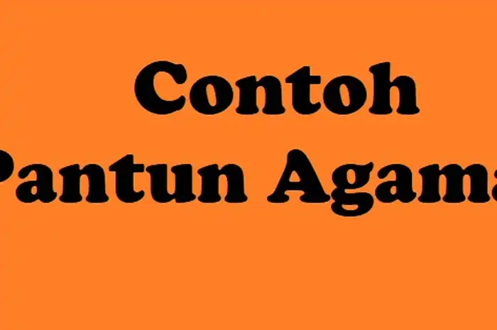 40 Contoh Pantun Agama, Seruan untuk Taat dalam Beragama - Sonora.id