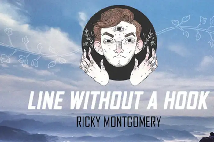 Lirik Lagu dan Terjemahan Line Without A Hook - Ricky Montgomery ...