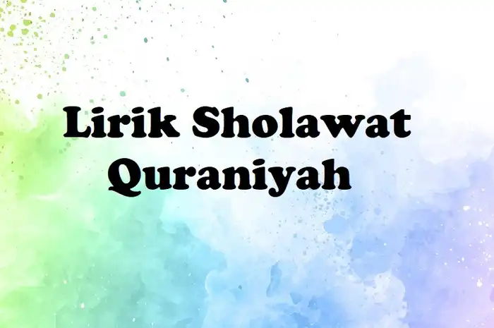 Sholawat Sholatullahi Wassalam Lengkap: Arab, Latin dan Arti - Sonora.id